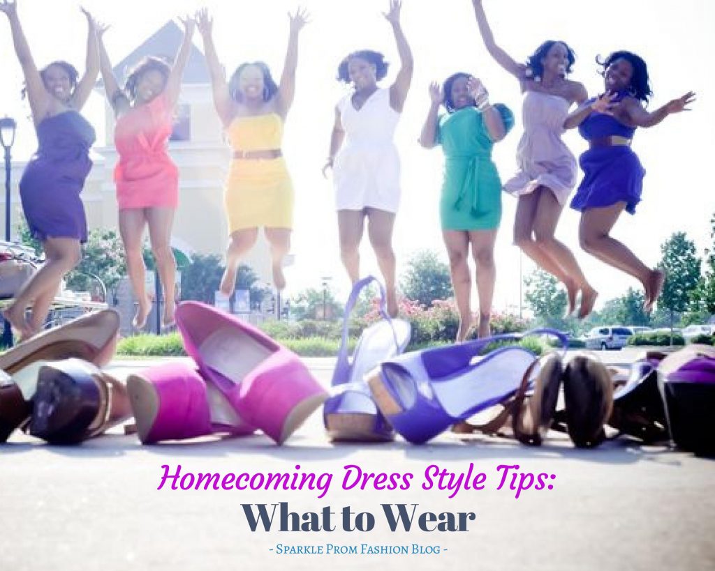 Homecoming Dress Style Tips: What to Wear – Sparkle Prom Fashion Blog